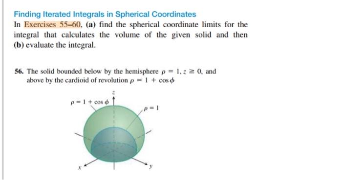Solved Finding Iterated Integrals in Spherical Coordinates | Chegg.com
