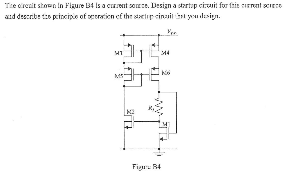 The Circuit Shown In Figure B4 ﻿is A Current Source