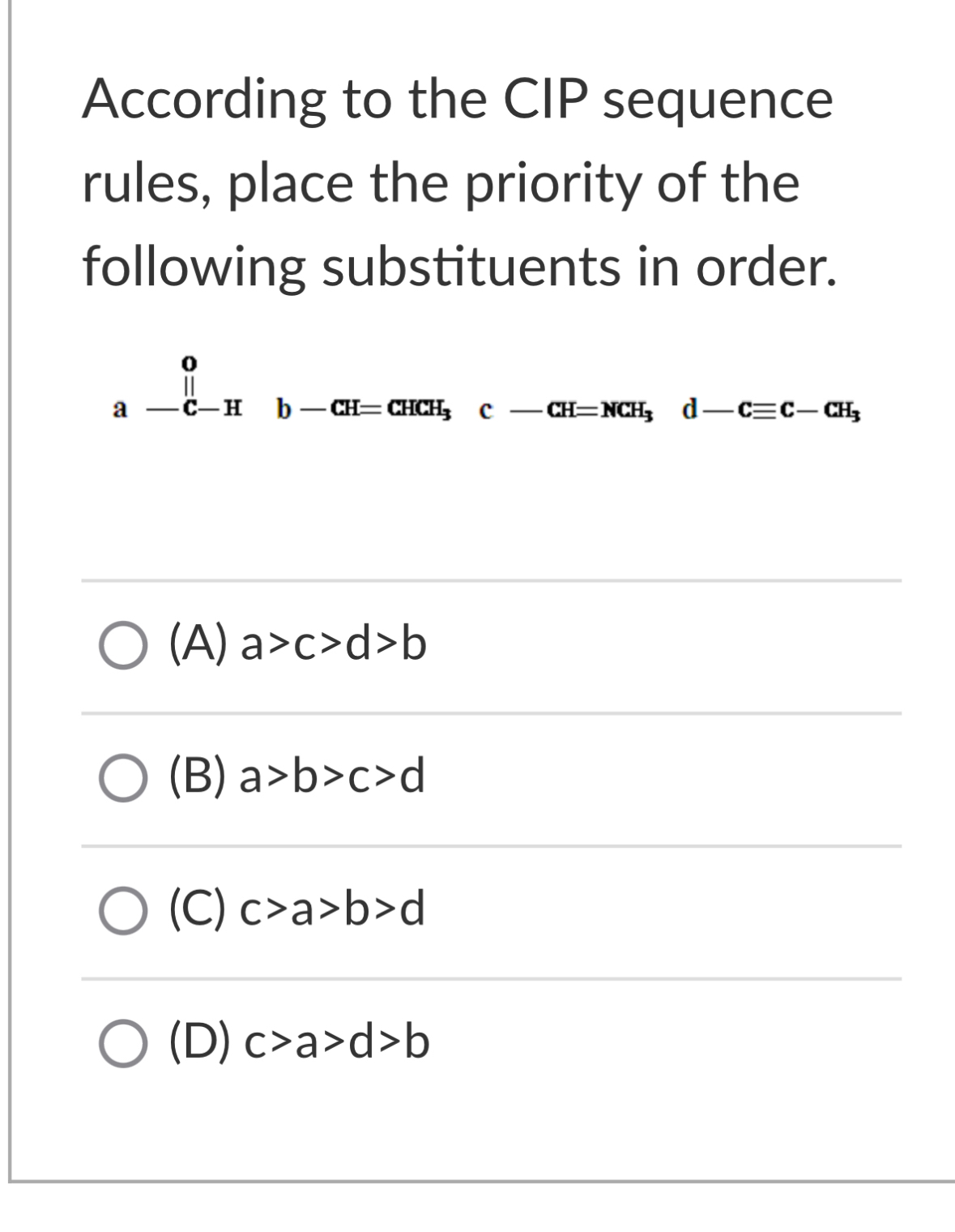 Solved According to the CIP sequence rules, place the | Chegg.com