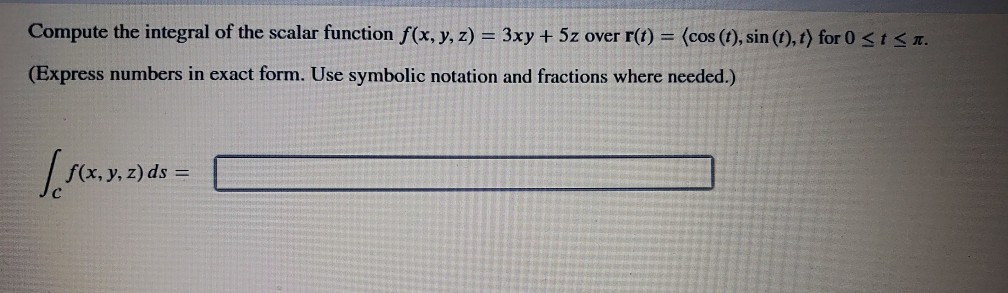 Solved Compute The Integral Of The Scalar Function Fx Y 4419