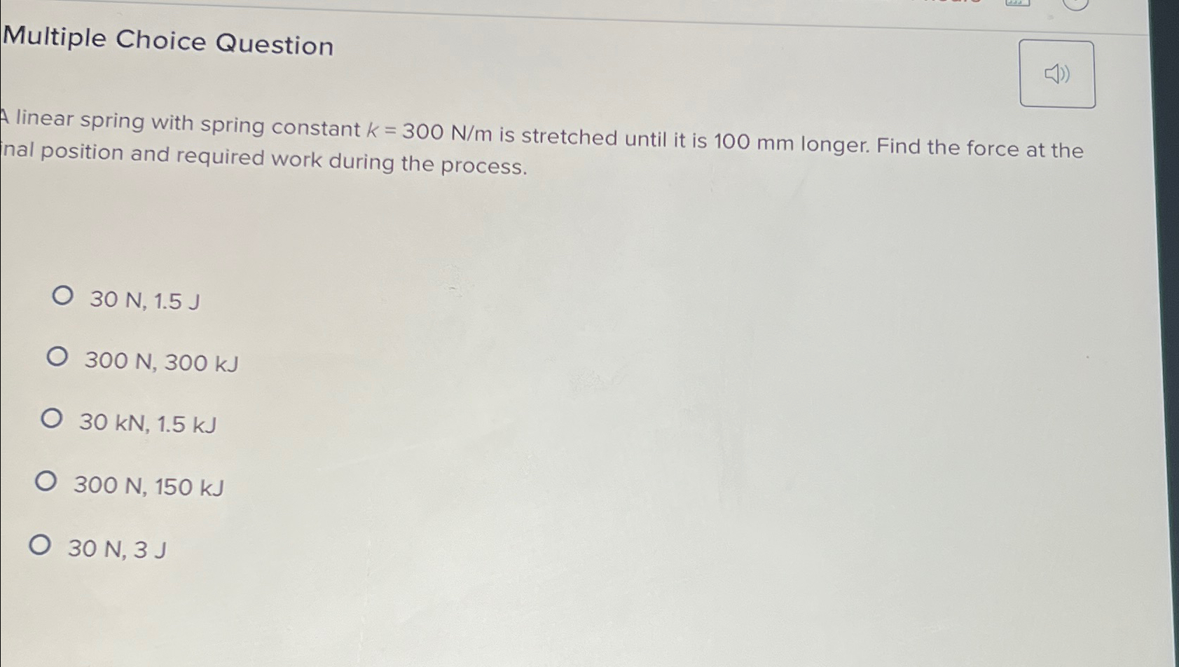 Solved Multiple Choice QuestionA linear spring with spring | Chegg.com