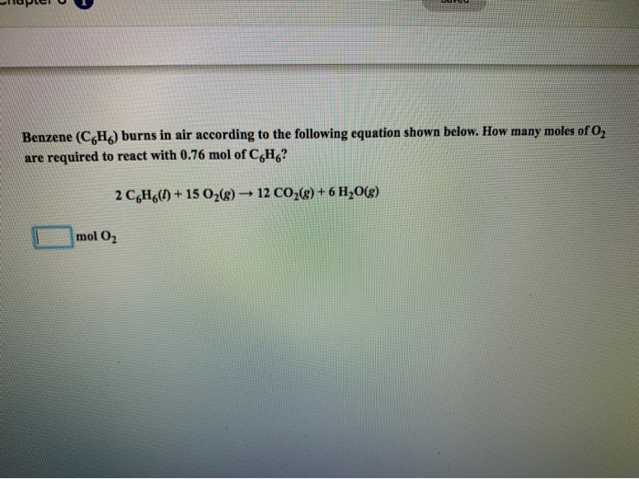 Solved Трето Benzene (CH) burns in air according to the | Chegg.com