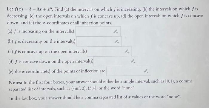 Solved Let f(x)=3−3x+x3. Find (a) the intervals on which f | Chegg.com