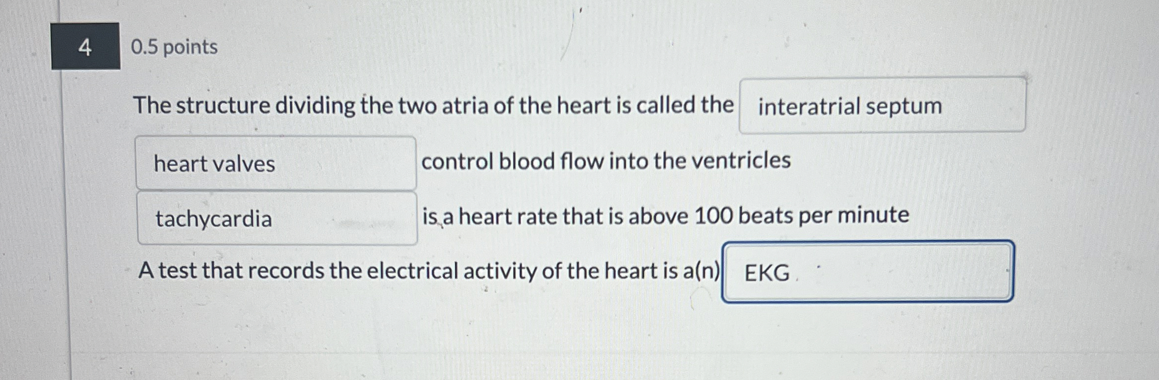Solved 40.5 ﻿pointsThe structure dividing the two atria of | Chegg.com