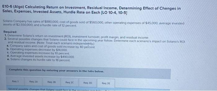 Solved E10-6 (Algo) Calculating Return on Investment, | Chegg.com