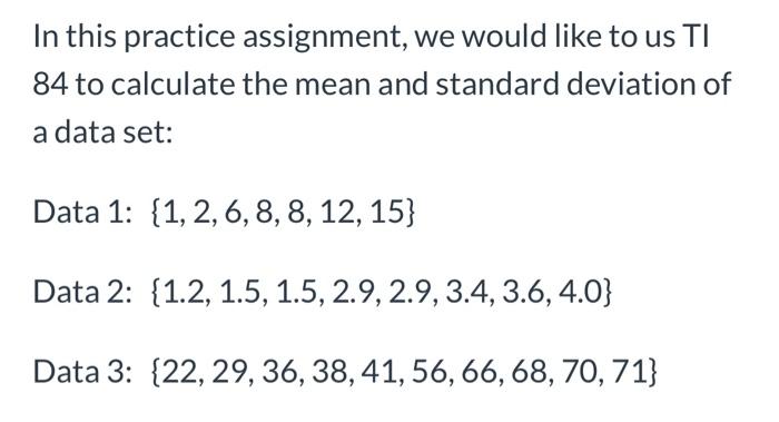 Solved state the population mean, population standard | Chegg.com