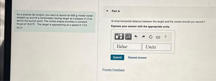 Solved As a science tair project, you want to launch an 800 | Chegg.com