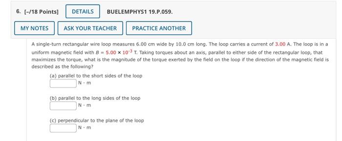Solved A single-turn rectangular wire loop measures 6.00 cm | Chegg.com
