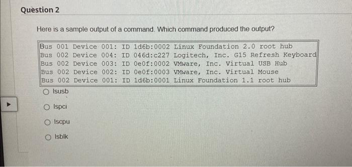 Solved Here is a sample output of a command. Which command | Chegg.com