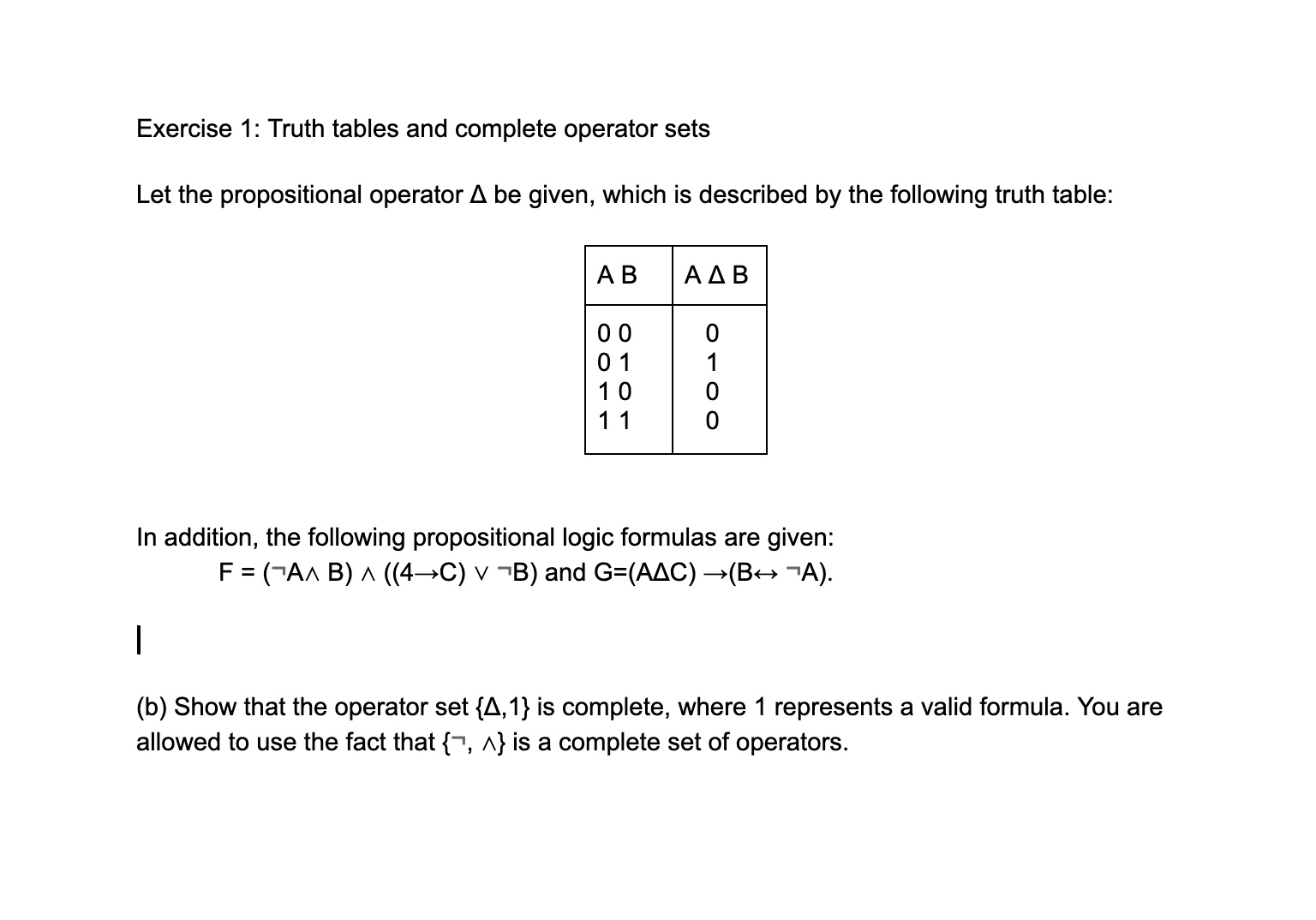 Solved Exercise 1: Truth tables and complete operator | Chegg.com