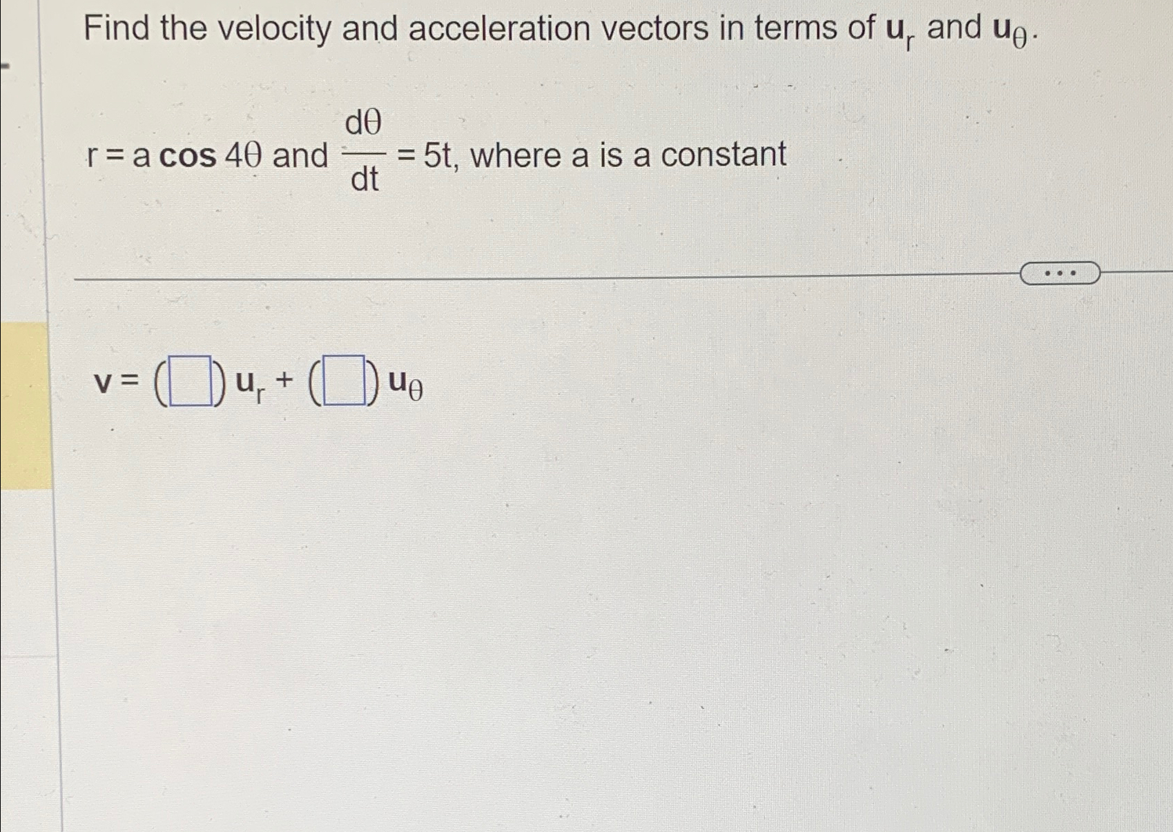 Solved Find the velocity and acceleration vectors in terms | Chegg.com