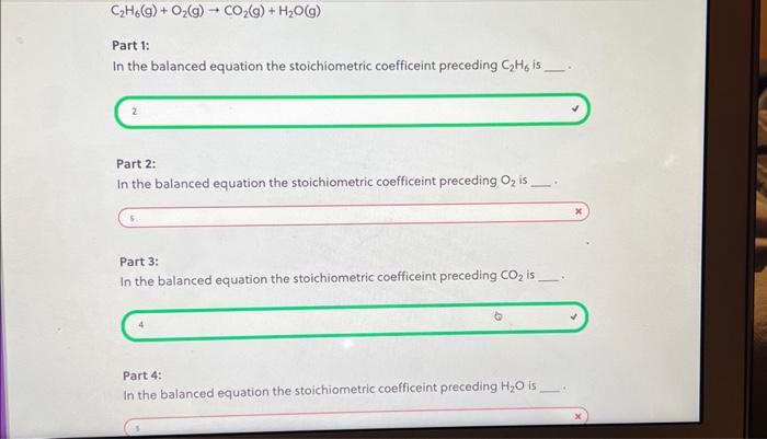 Solved C2H6( g)+O2( g)→CO2( g)+H2O(g) Part 1: In the | Chegg.com