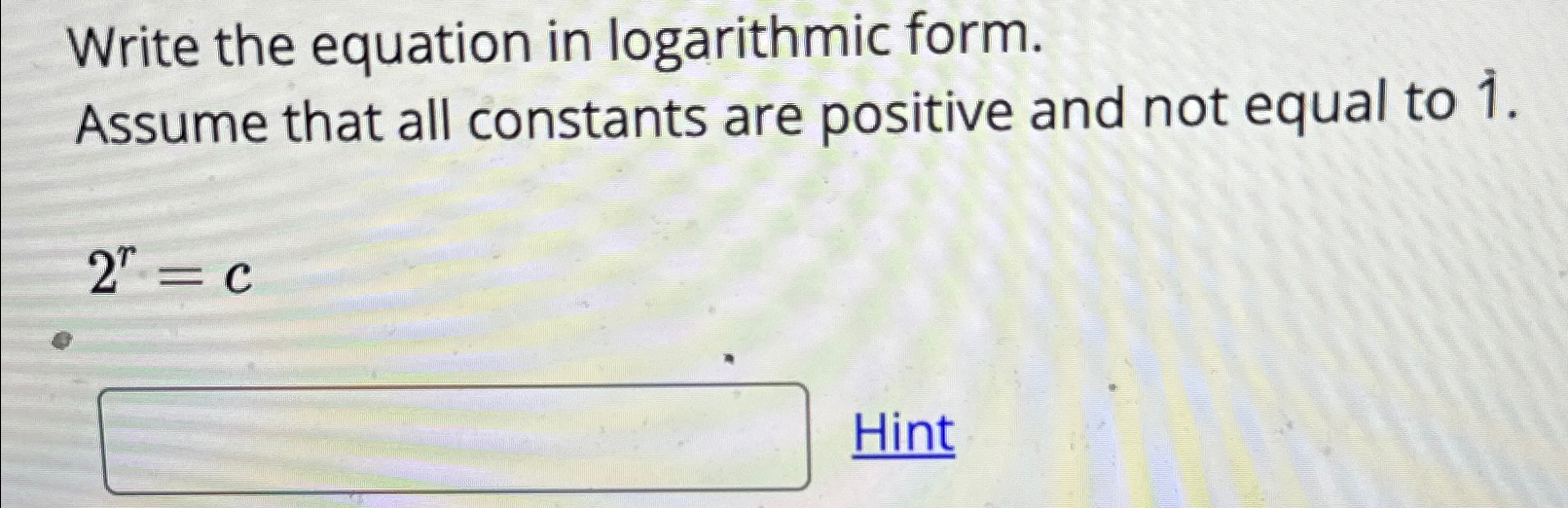 Solved Write the equation in logarithmic form.Assume that | Chegg.com