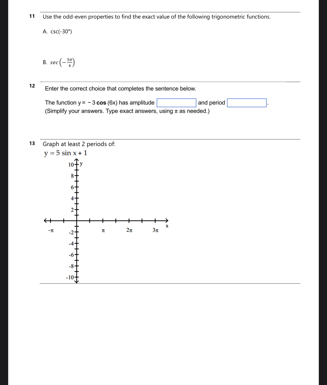 Solved 11Use the odd-even properties to find the exact value | Chegg.com