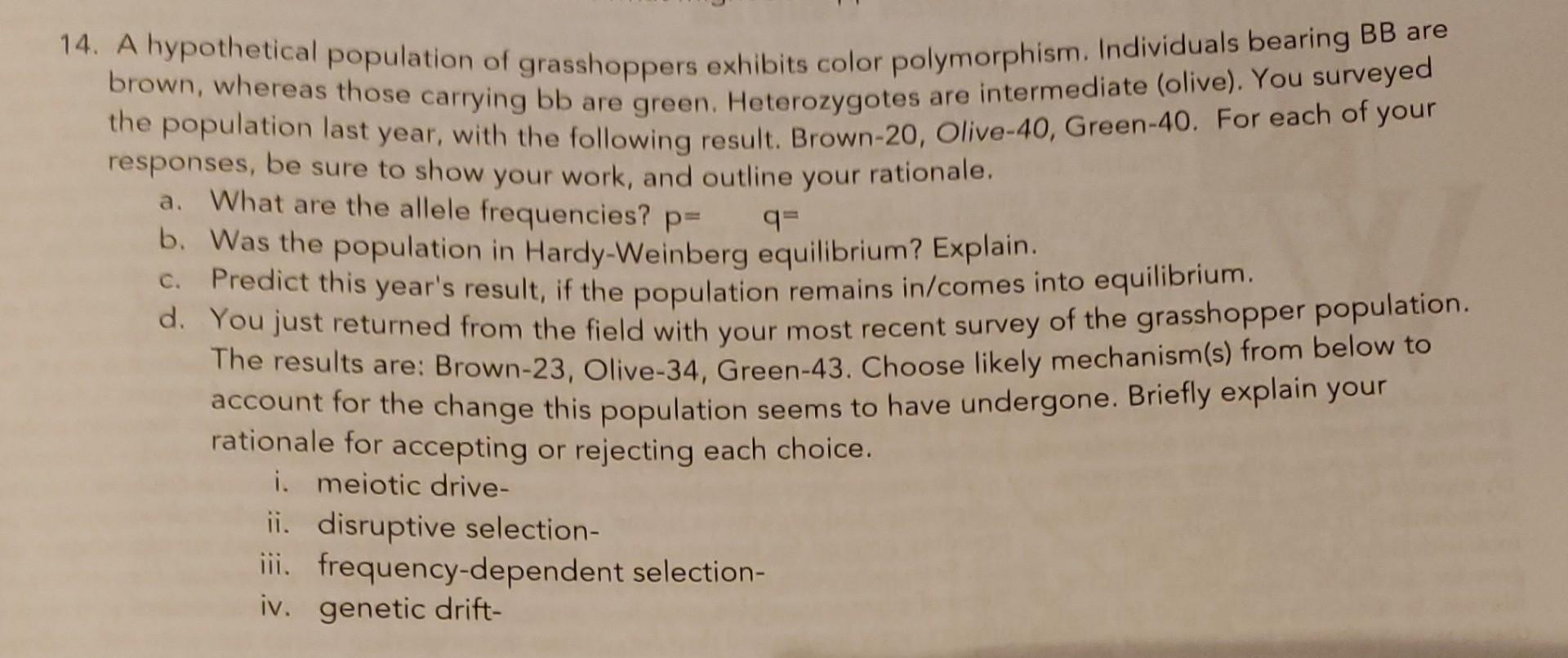 Solved 14. A hypothetical population of grasshoppers | Chegg.com