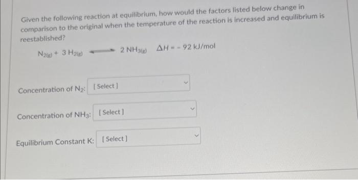 Solved Given the following reaction at equilibrium, how | Chegg.com