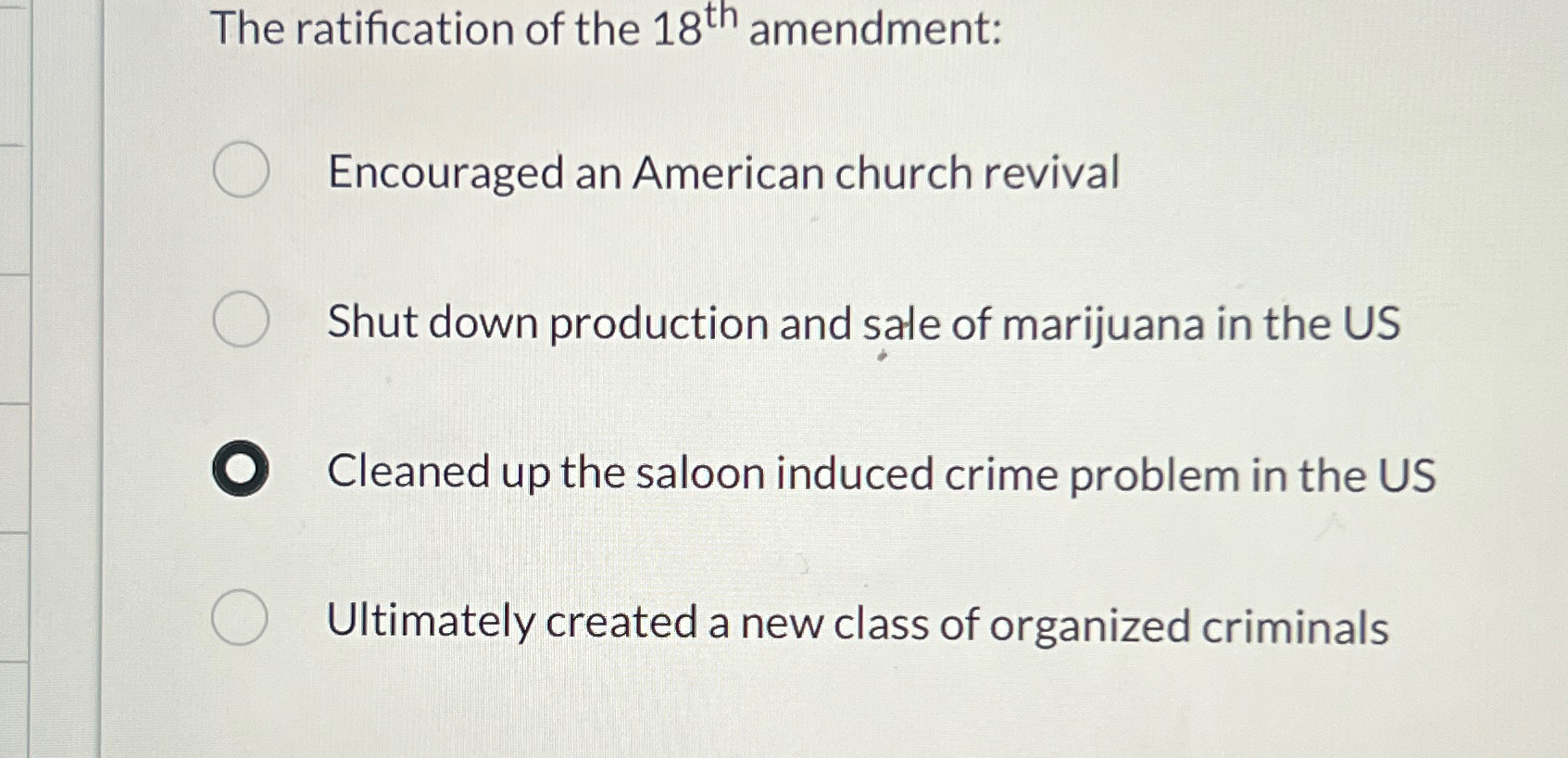 Solved The ratification of the 18th amendment:Encouraged | Chegg.com Solved The ratification of the 18th amendment:Encouraged | Chegg.com