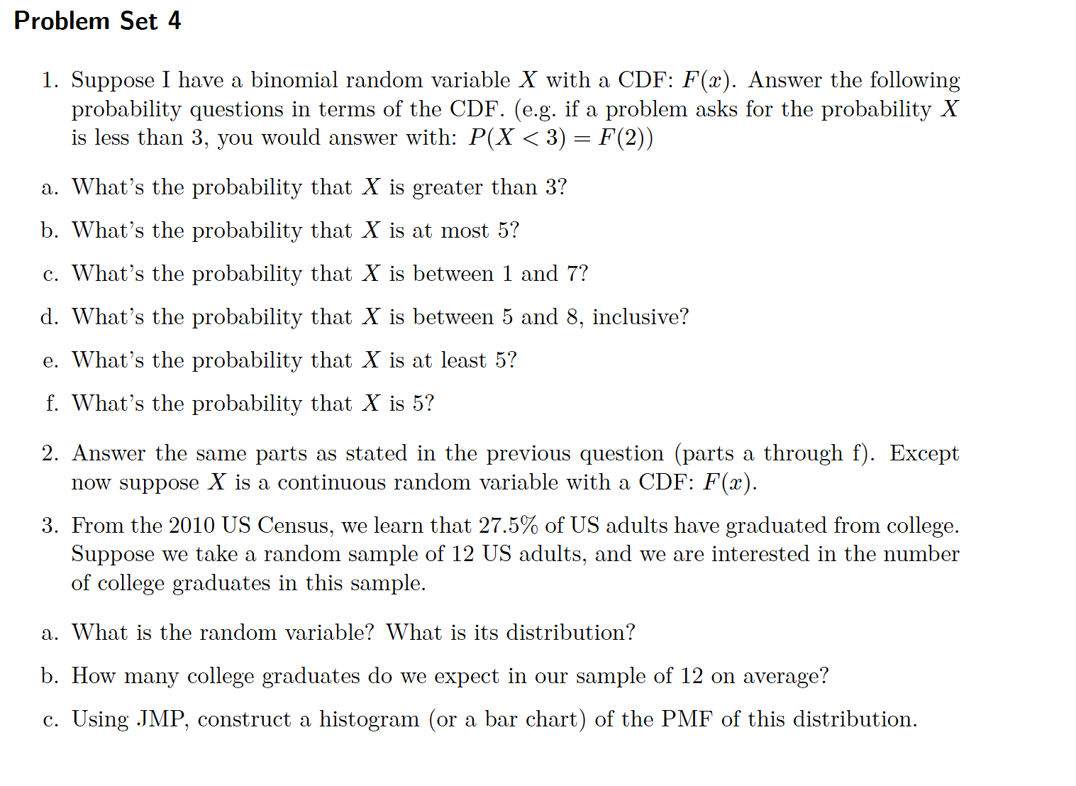 Solved Problem Set 4 1. ﻿Suppose I have a binomial random | Chegg.com