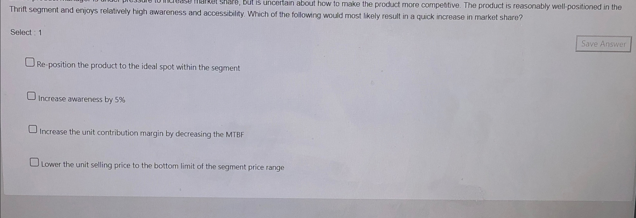 Solved Thrift segment and enjoys relatively high awareness | Chegg.com