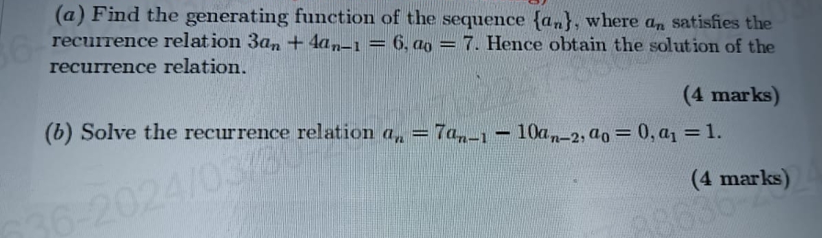 Solved (a) ﻿Find the generating function of the sequence | Chegg.com