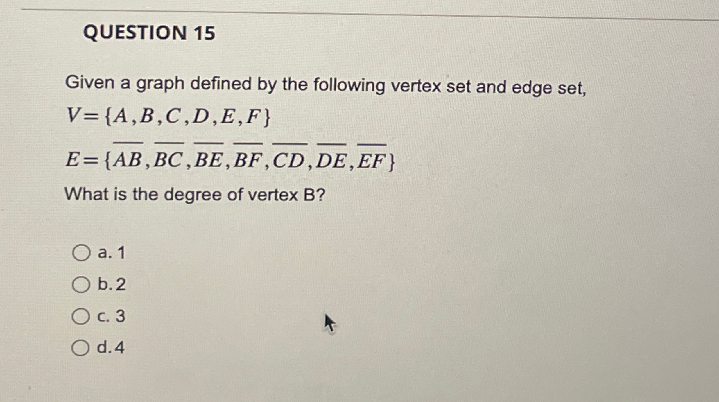 Solved QUESTION 15Given a graph defined by the following | Chegg.com