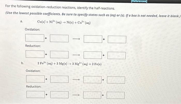 Solved For the following oxidation-reduction reactions, | Chegg.com