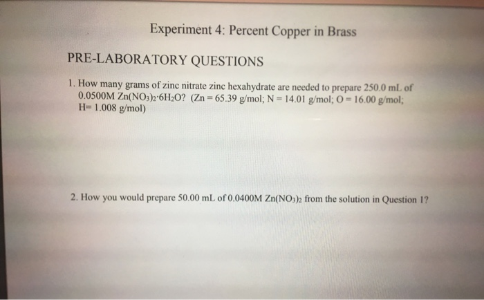 Solved Experiment 4: Percent Copper in Brass PRE-LABORATORY | Chegg.com