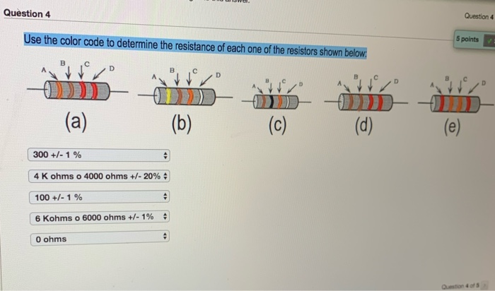Solved Question 4 Question 4 Use the color code to determine | Chegg.com