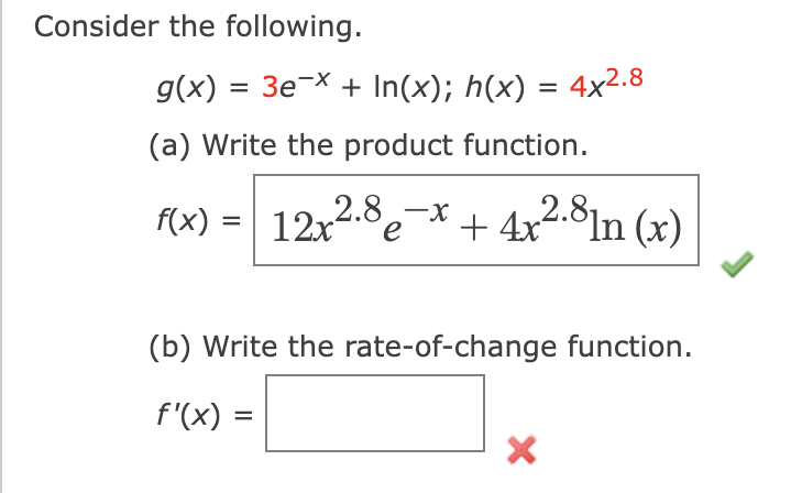 Solved Consider the following.g(x)=3e-x+ln(x);h(x)=4x2.8(a) | Chegg.com