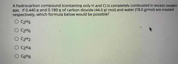 Solved A hydrocarbon compound (containing only Hand C) is | Chegg.com