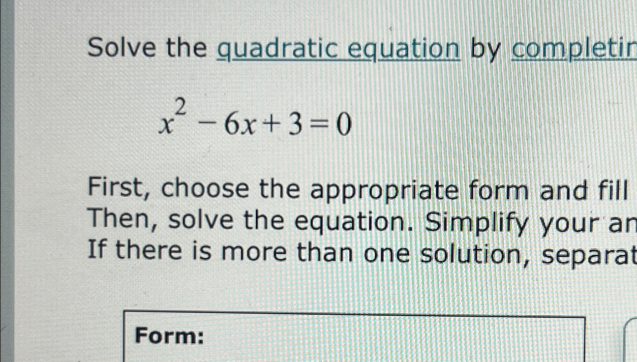 Solved Solve the quadratic equation by | Chegg.com