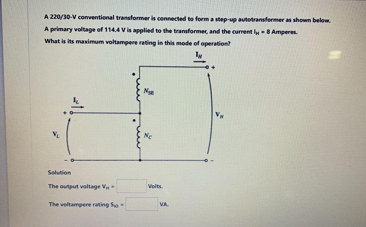 Solved A 220/30-V conventional transformer is connected to | Chegg.com