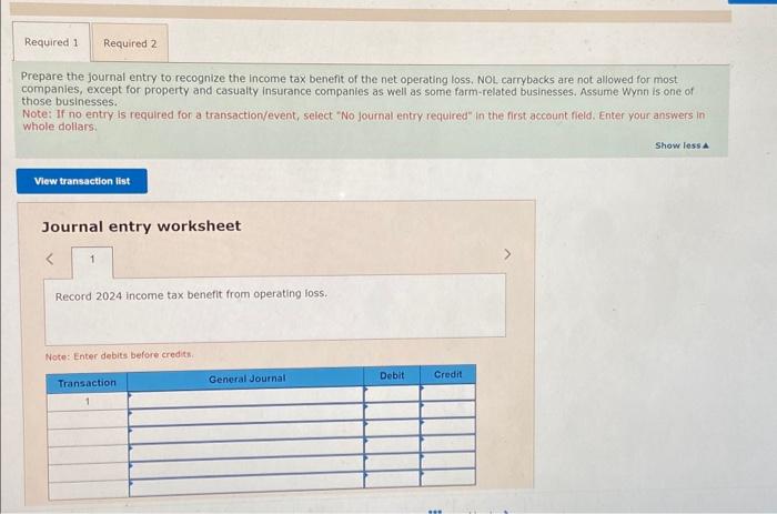 Solved Prepare the journat entry to recognize the income tax | Chegg.com