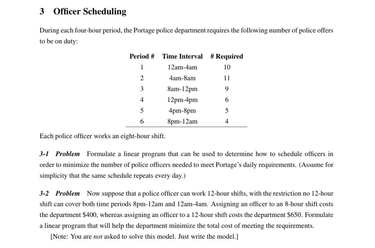 Solved 3 ﻿Officer SchedulingDuring each four-hour period, | Chegg.com