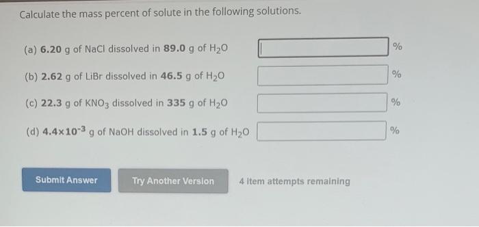 Solved Calculate the mass percent of solute in the following | Chegg.com