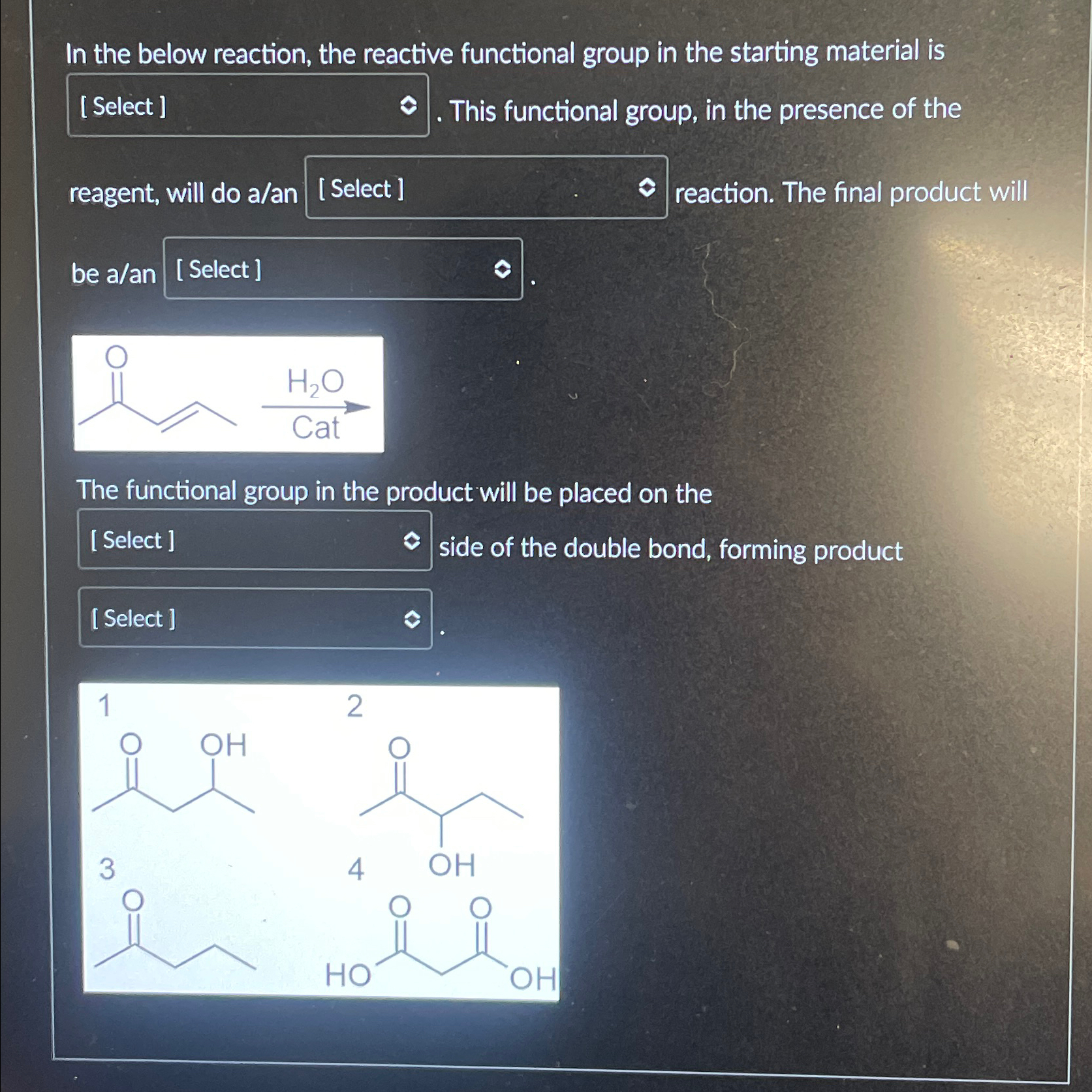 Solved In the below reaction, the reactive functional group | Chegg.com