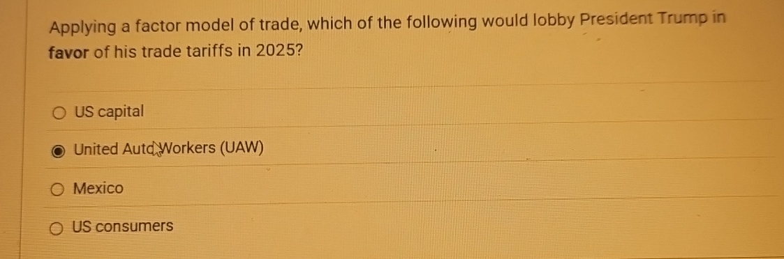 Solved Applying a factor model of trade, which of the | Chegg.com