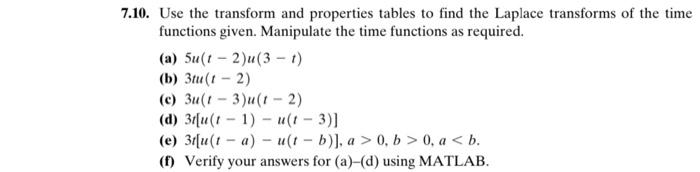 Solved 7.10. Use the transform and properties tables to find | Chegg.com