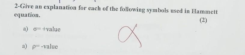 [Solved]: 2-Give an explanation for each of the followi