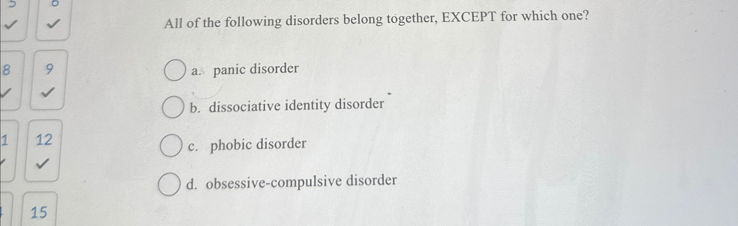 Solved All of the following disorders belong together, | Chegg.com
