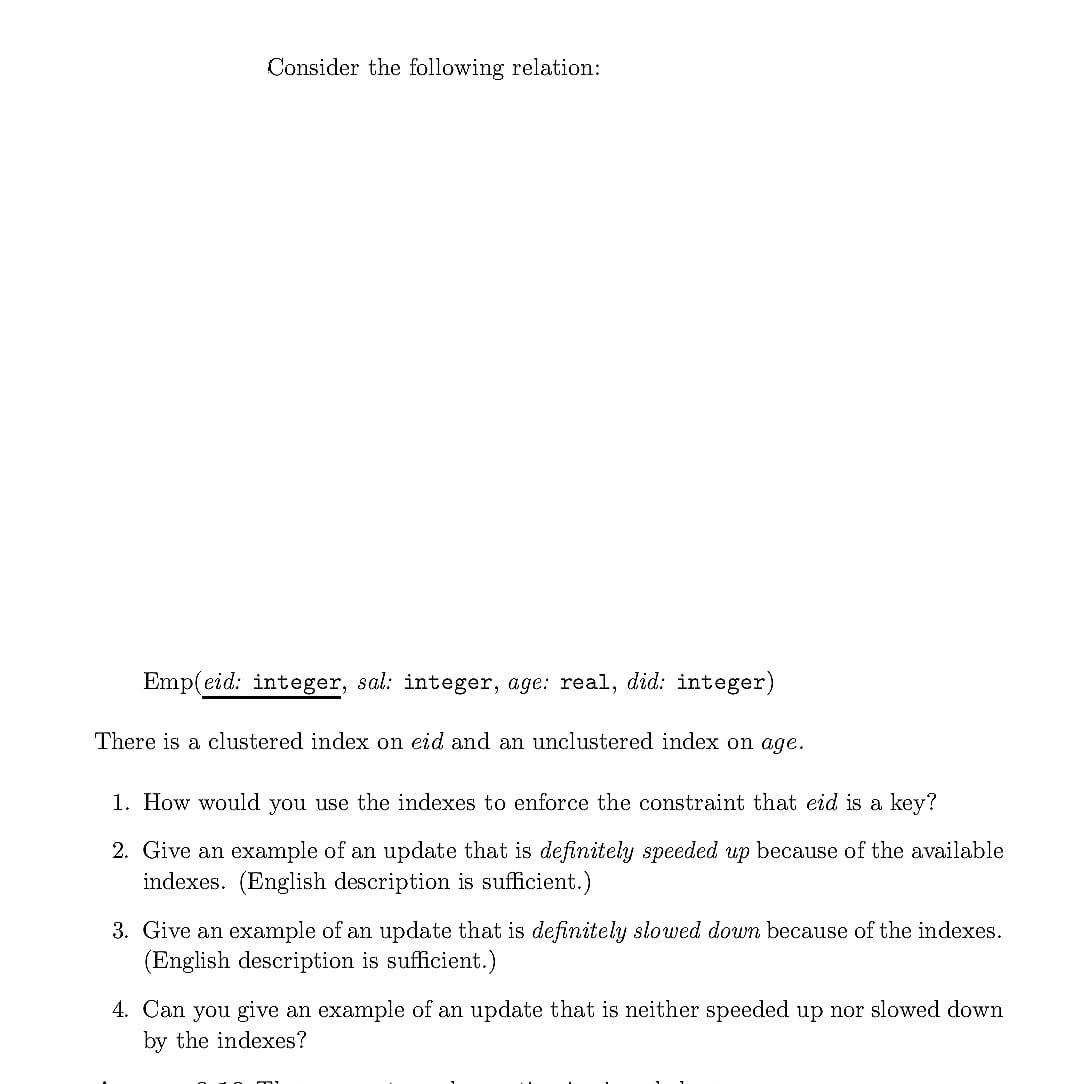 Solved Consider the following relation: Emp(eid: integer, | Chegg.com