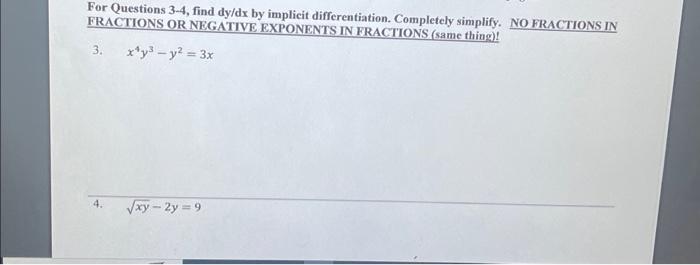 Solved For Questions 3-4, find dy/dx by implicit | Chegg.com