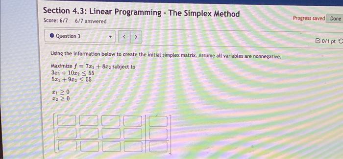 Solved Maximize f=7x1+8x2 subject to 3x1+10x2≤55 5x1+9x2≤55 | Chegg.com