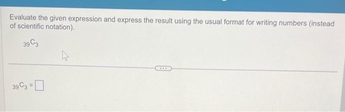 Solved Evaluate the given expression and express the result | Chegg.com
