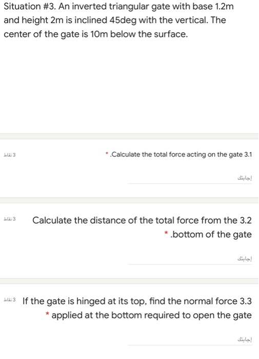 Solved Situation #3. An inverted triangular gate with base | Chegg.com