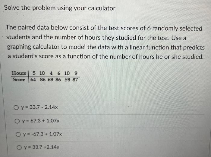 Solved Solve the problem using your calculator. The paired | Chegg.com