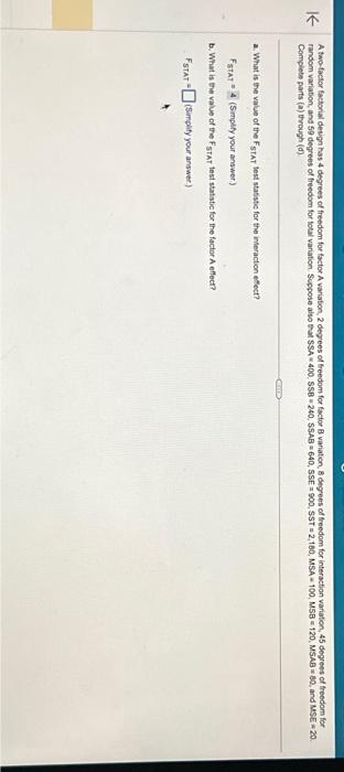 Solved B) fstat for factor A effect?C) fstat for factor B | Chegg.com