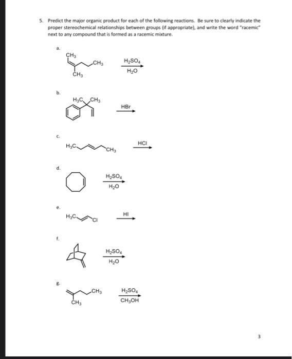 Solved 5. Predict the major organic product for each of the | Chegg.com