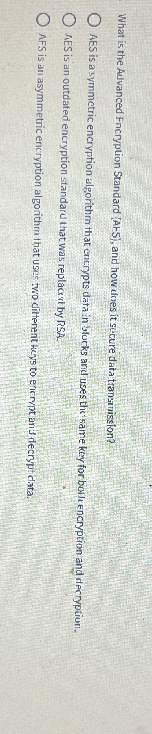 Solved What is the Advanced Encryption Standard (AES), ﻿and | Chegg.com