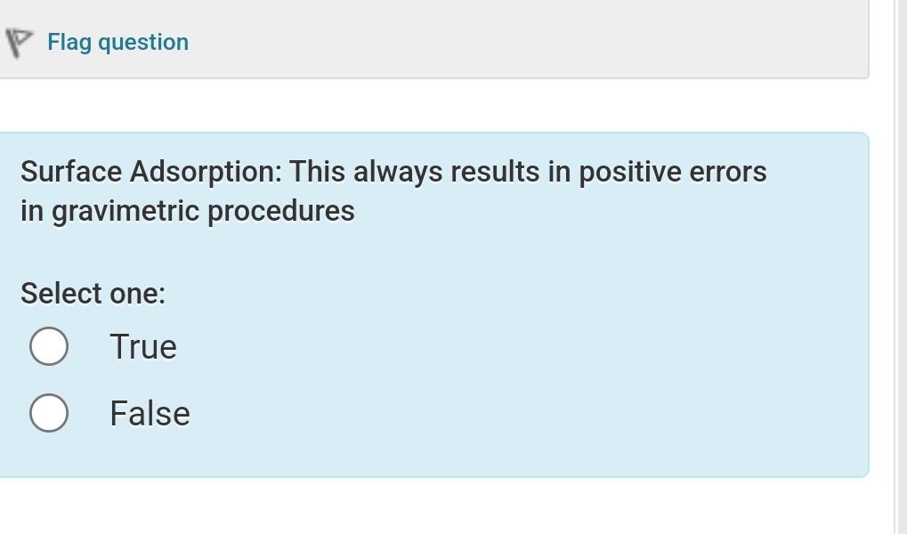 Solved Flag questionSurface Adsorption: This always results | Chegg.com